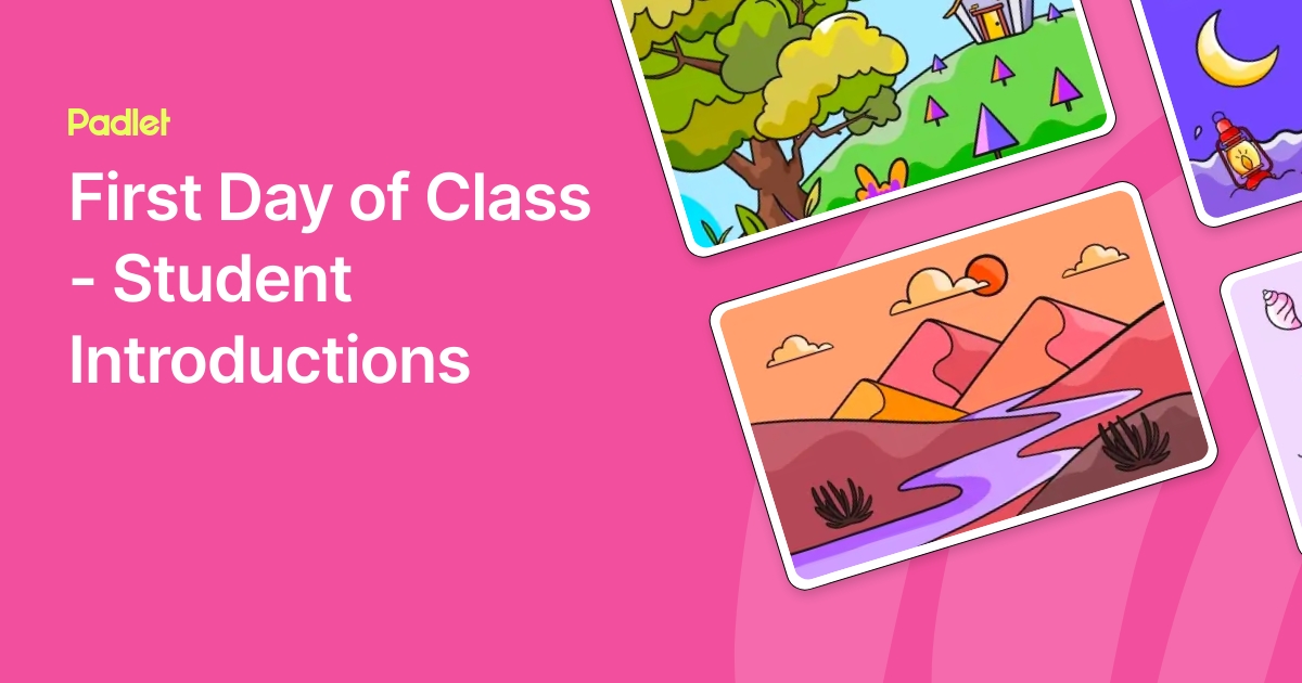 First Day of Class - Student Introductions