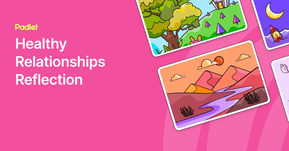 Healthy Relationships Reflection