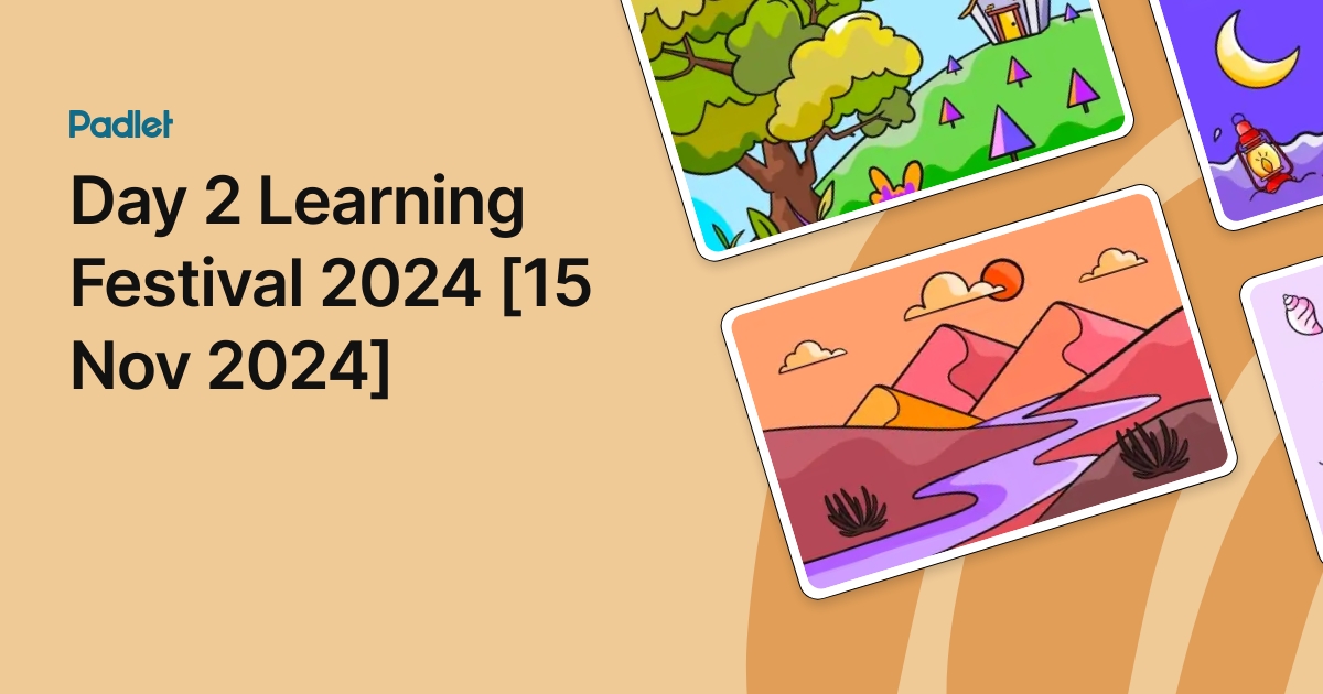 Day 2 Learning Festival 2024 [15 Nov 2024]