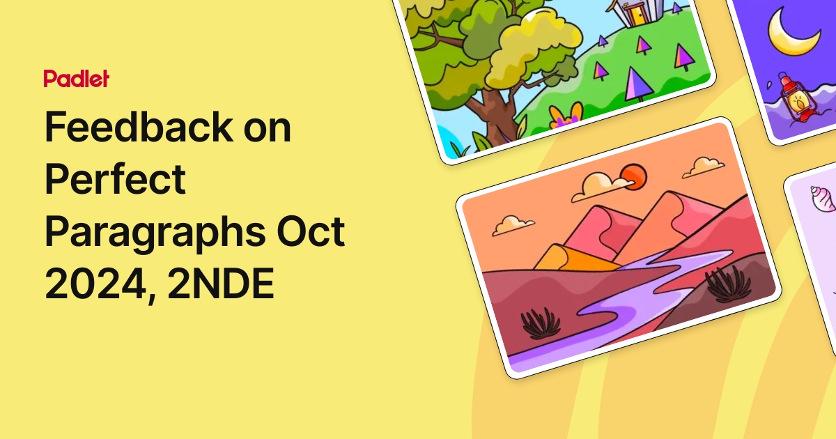 Feedback on Perfect Paragraphs Oct 2024, 2NDE