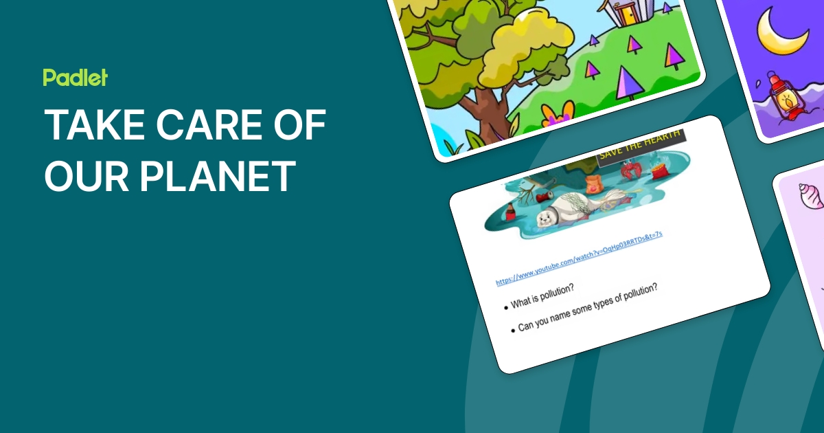 TAKE CARE OF OUR PLANET