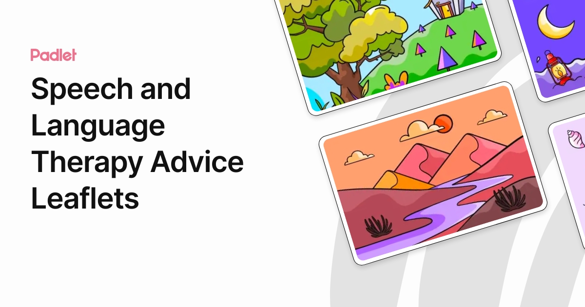 Speech and Language Therapy Advice Leaflets