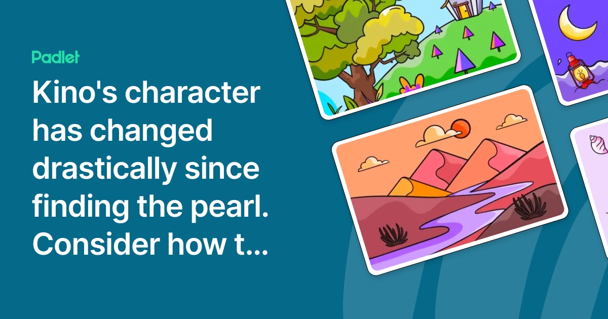 Kino's character has changed drastically since finding the pearl ...