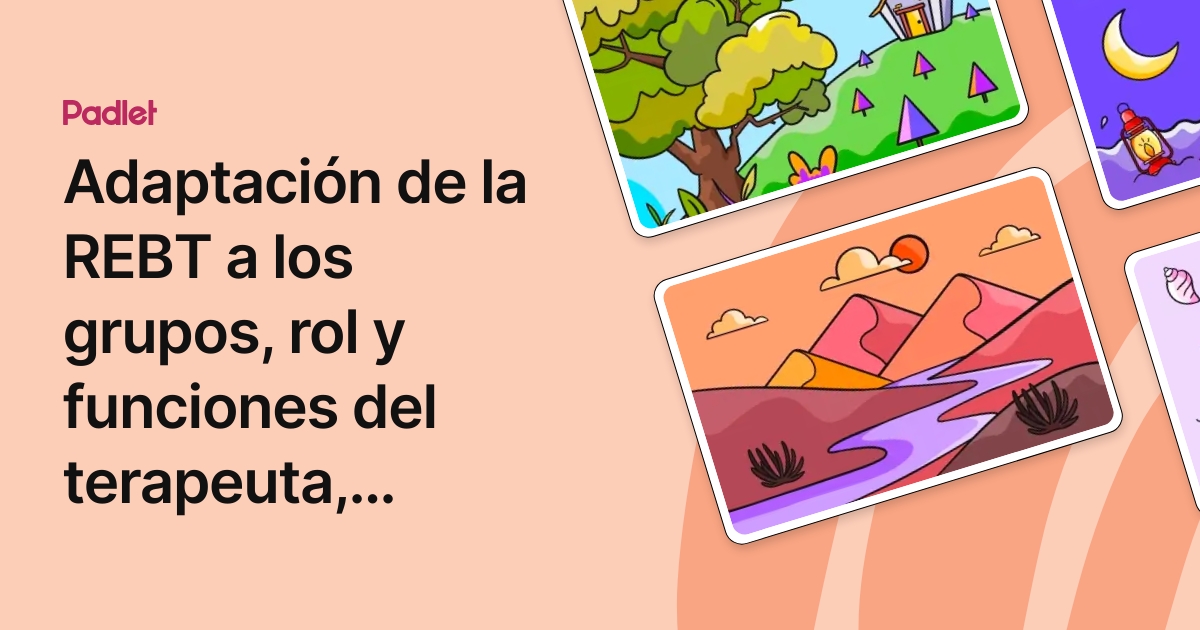 Adaptación de la REBT a los grupos, rol y funciones del terapeuta ...