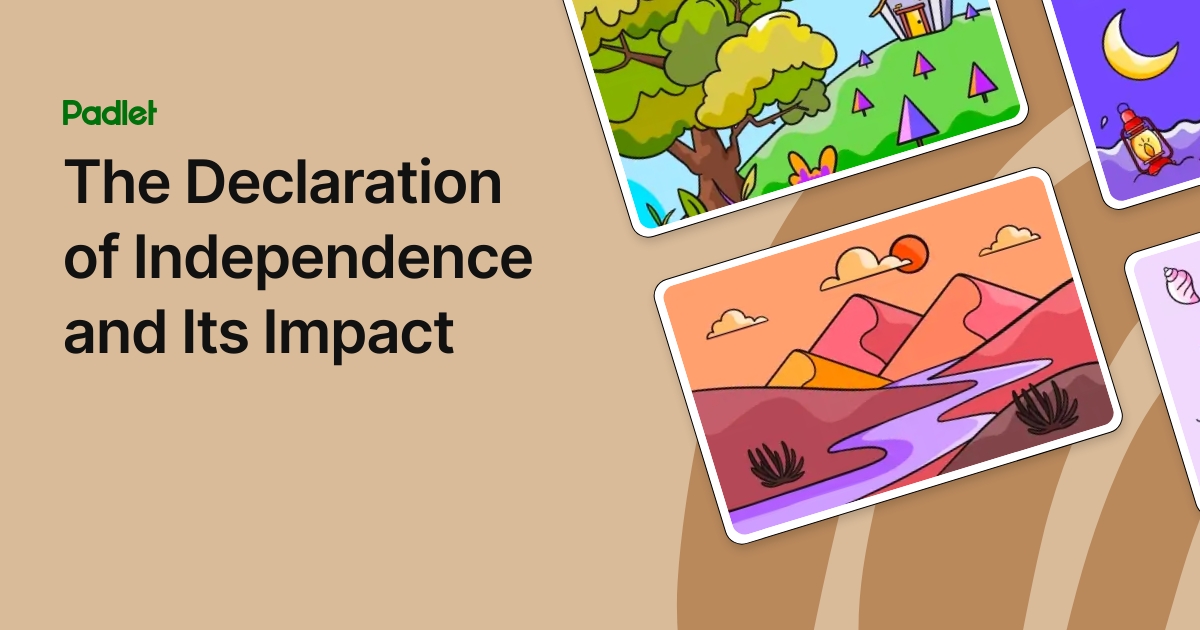 The Declaration of Independence and Its Impact