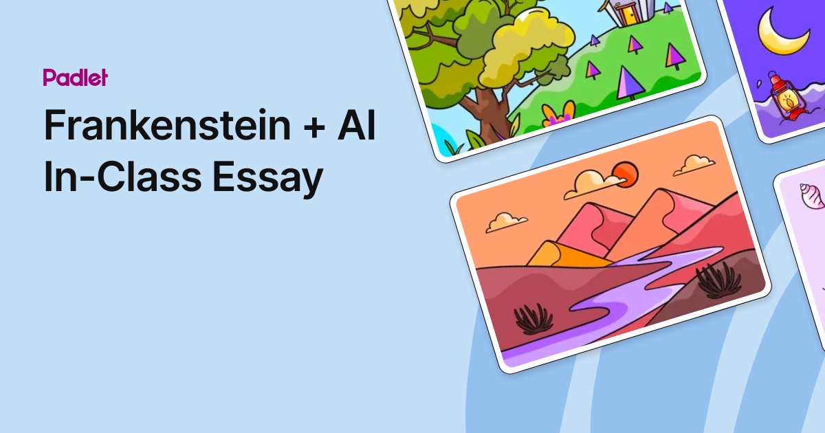 Frankenstein + AI In-Class Essay