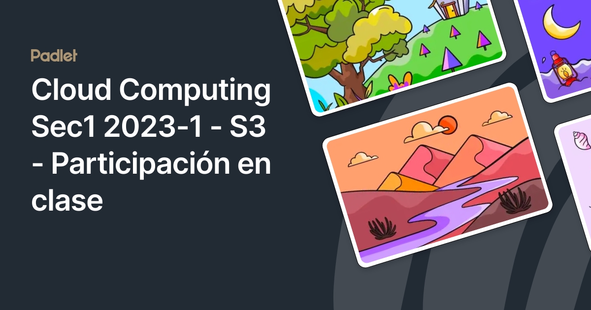 Cloud Computing Sec1 2023-1 - S3 - Participación en clase