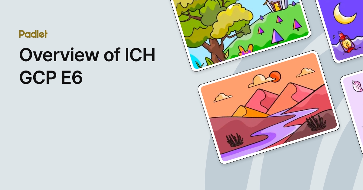 Overview of ICH GCP E6
