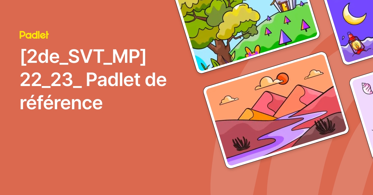[2de_SVT_MP] 22_23_ Padlet de référence