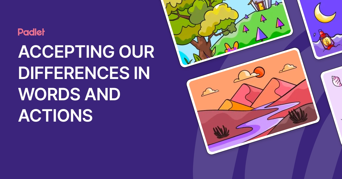 ACCEPTING OUR DIFFERENCES IN WORDS AND ACTIONS