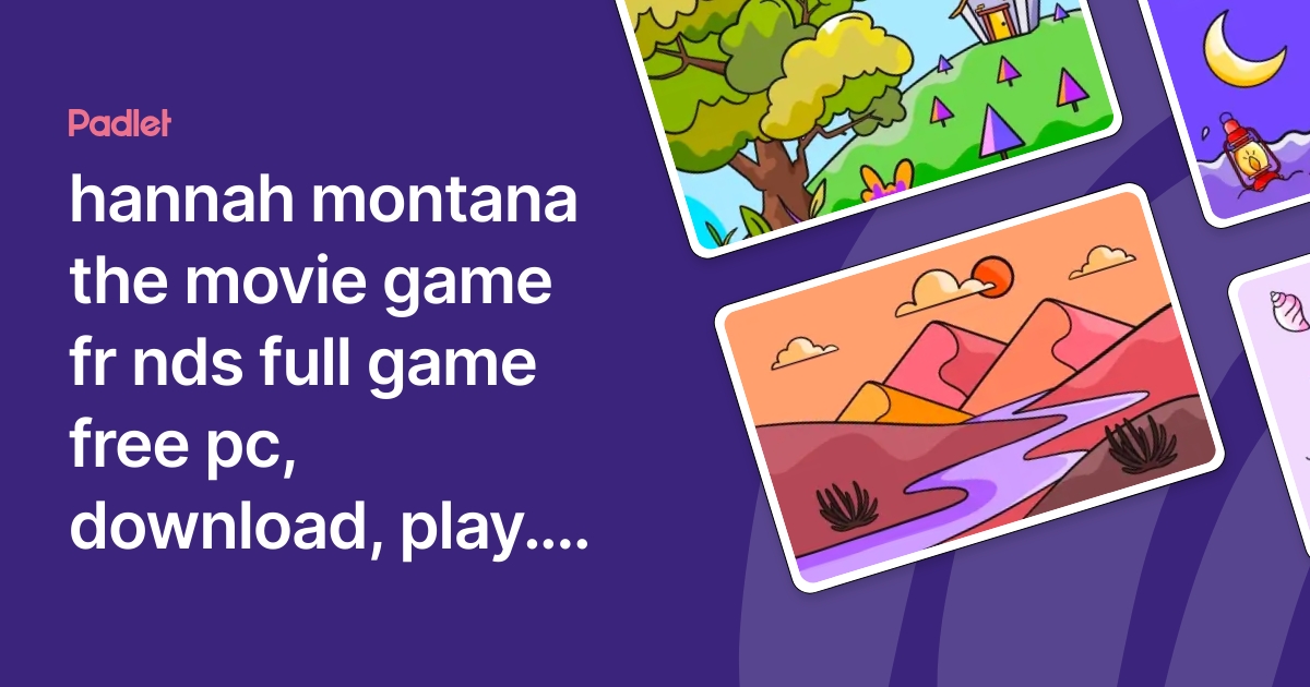 hannah montana the movie game fr nds full game free pc, download, play ...