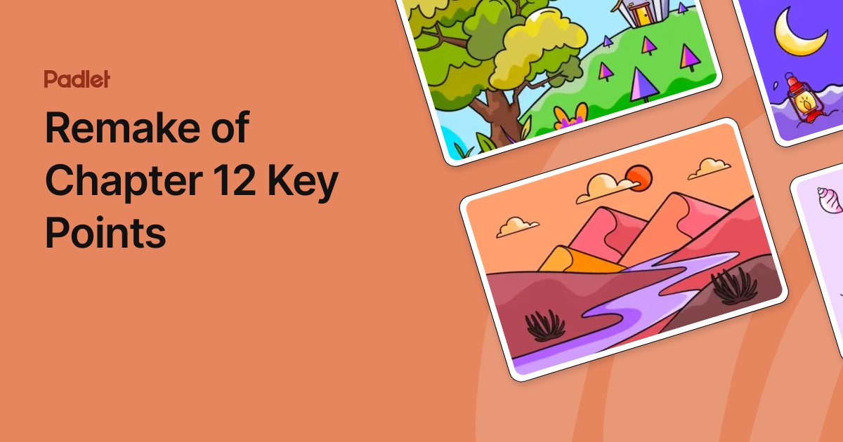 Remake of Chapter 12 Key Points