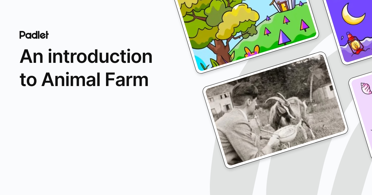 An introduction to Animal Farm