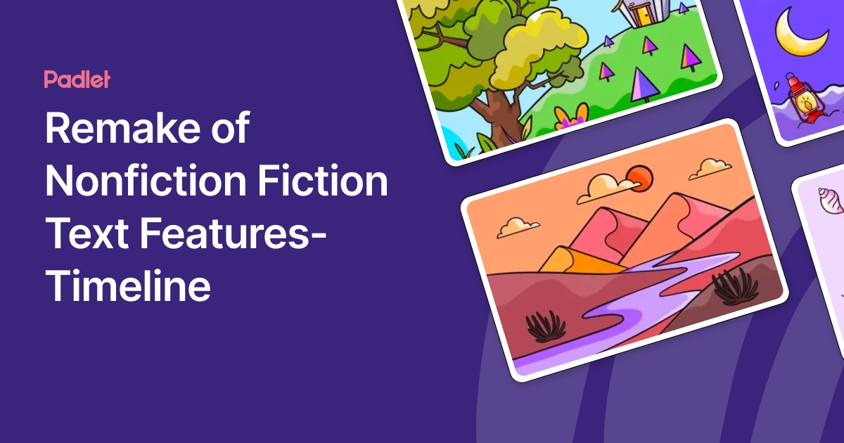 Remake of Nonfiction Fiction Text Features-Timeline