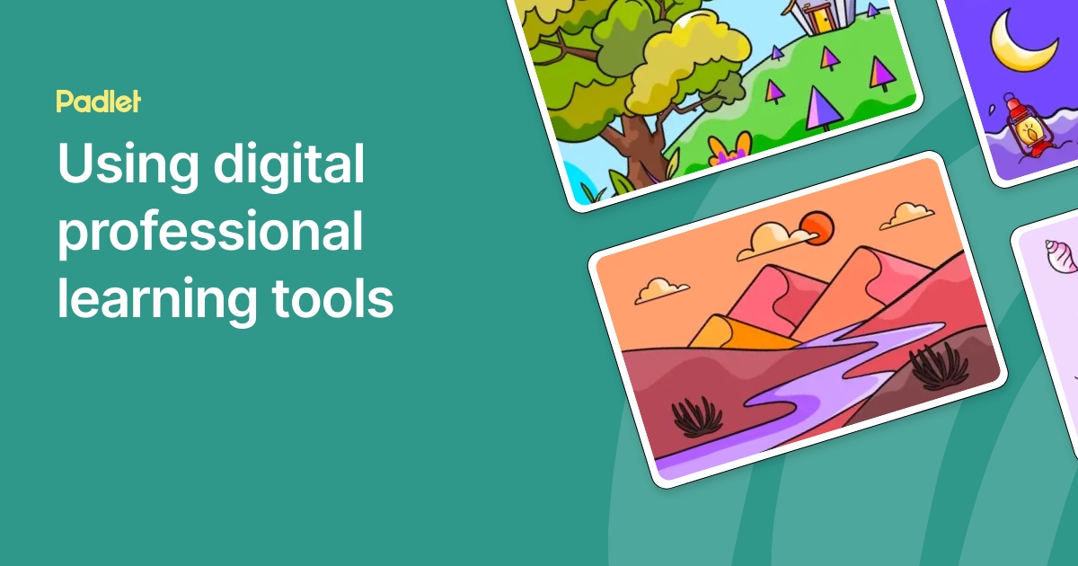 Using digital professional learning tools