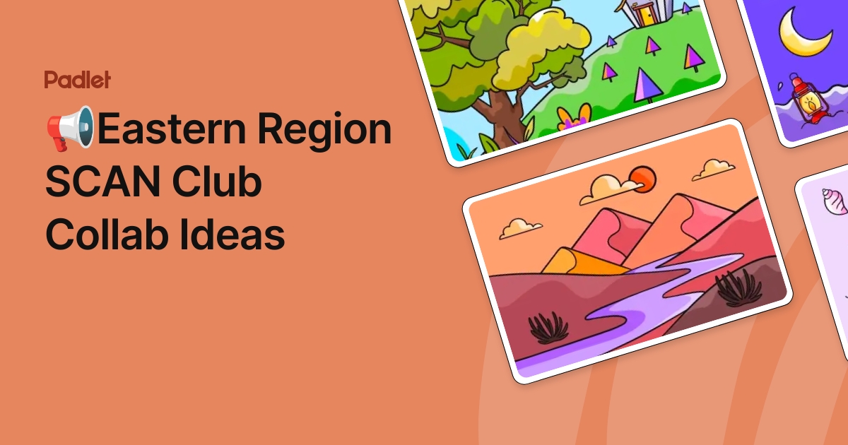 📢Eastern Region SCAN Club Collab Ideas