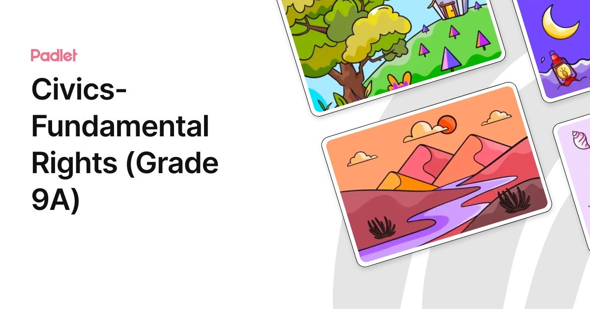 Civics- Fundamental Rights (Grade 9A)