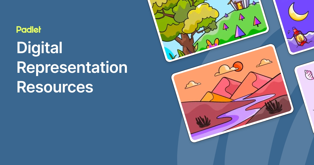 Digital Representation Resources