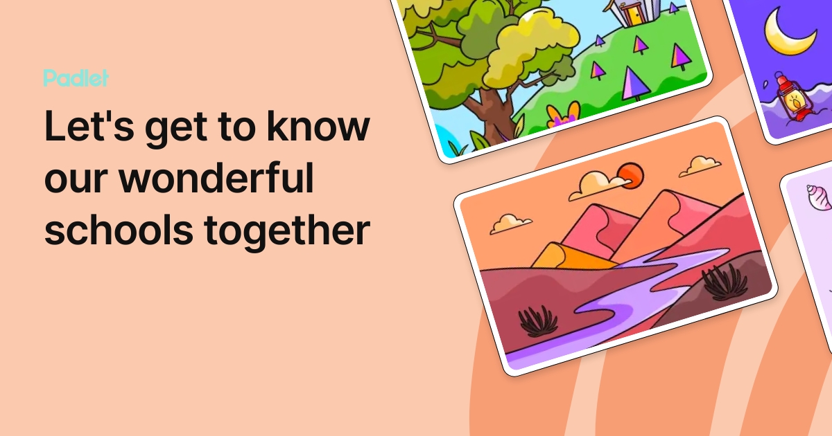 Let's get to know our wonderful schools together