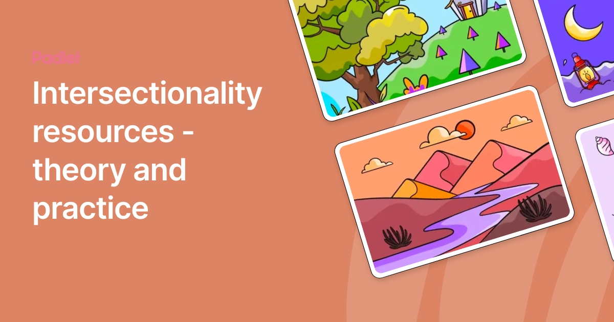 Intersectionality resources - theory and practice