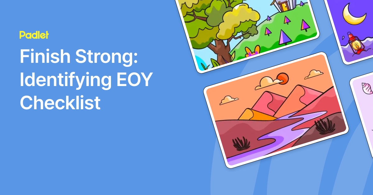 Finish Strong: Identifying EOY Checklist