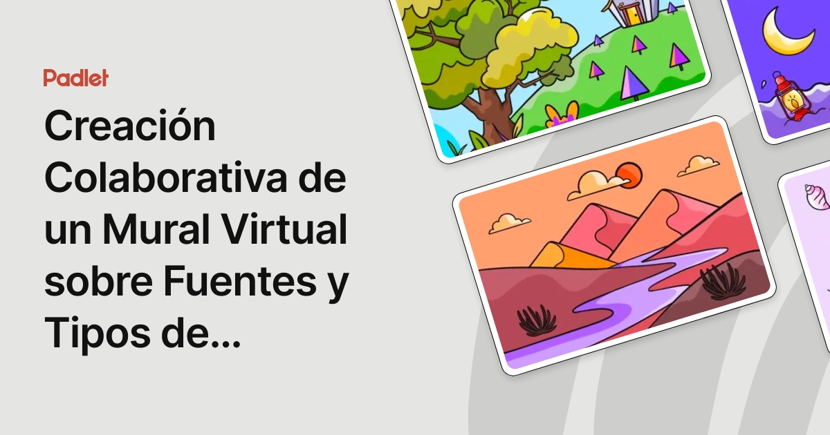 Creación Colaborativa de un Mural Virtual sobre Fuentes y Tipos de ...