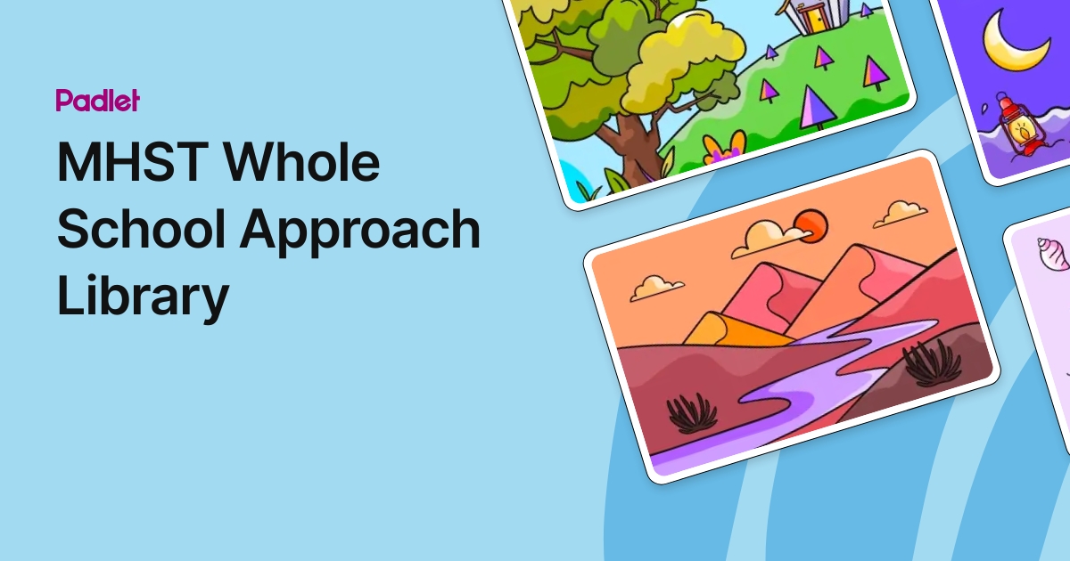 MHST Whole School Approach Library
