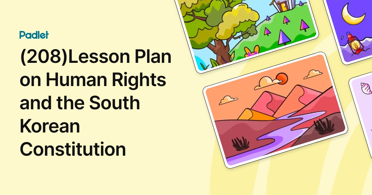 (208)Lesson Plan on Human Rights and the South Korean Constitution