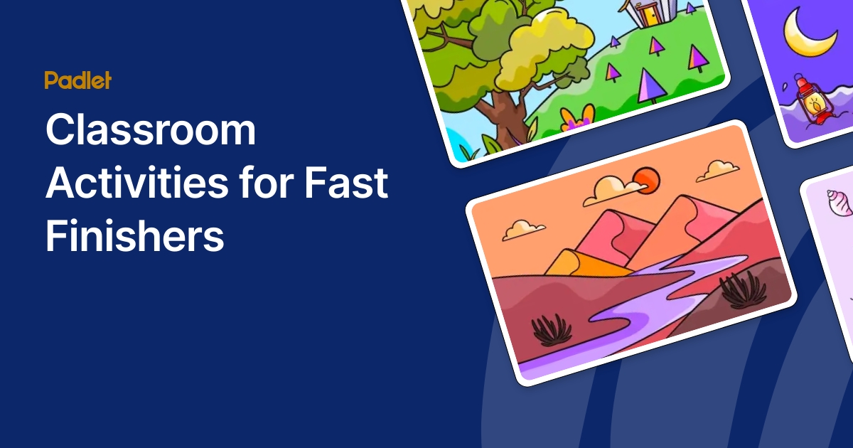 Classroom Activities for Fast Finishers