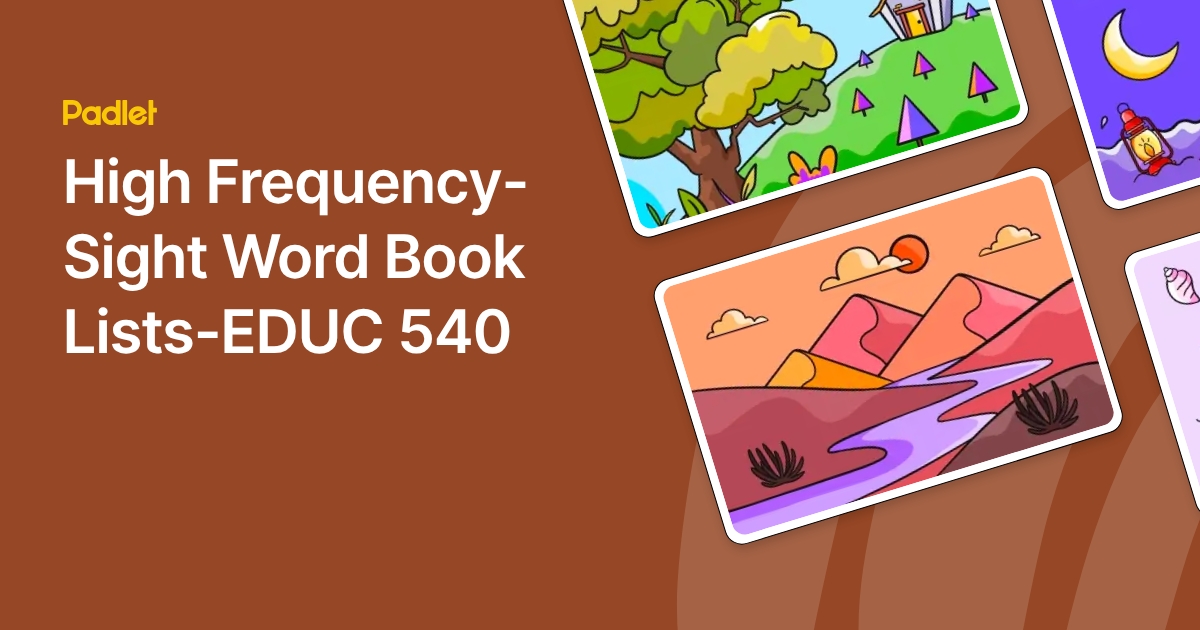 High Frequency-Sight Word Book Lists-EDUC 540