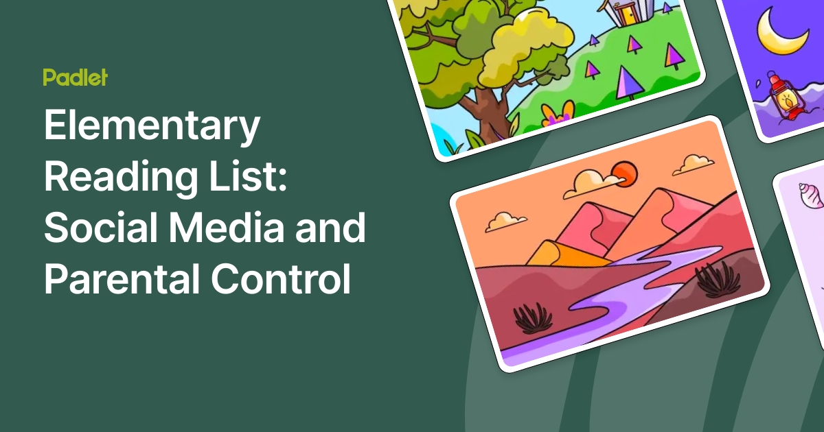 Elementary Reading List: Social Media and Parental Control