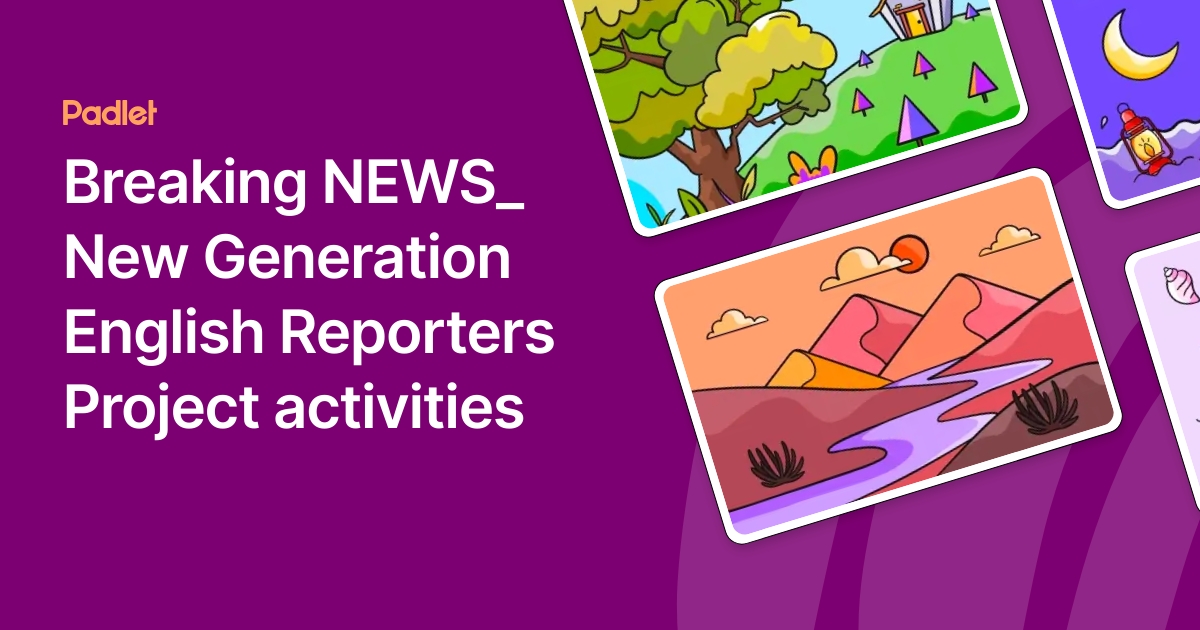 Breaking NEWS_ New Generation English Reporters Project activities