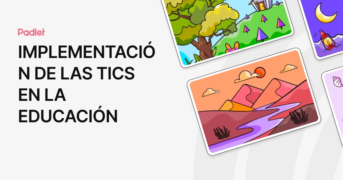 IMPLEMENTACIÓN DE LAS TICS EN LA EDUCACIÓN