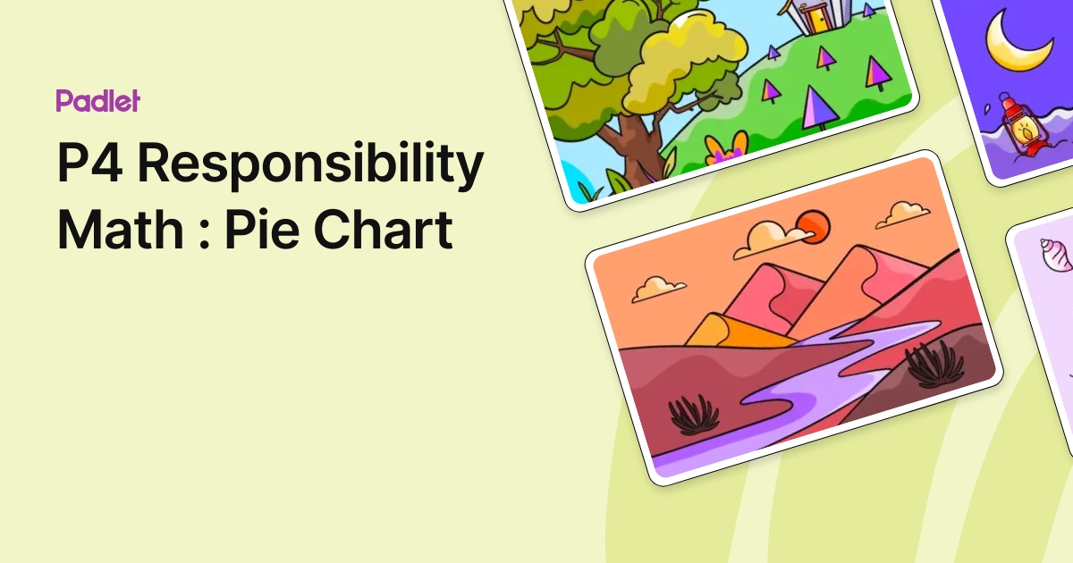 P4 Responsibility Math : Pie Chart