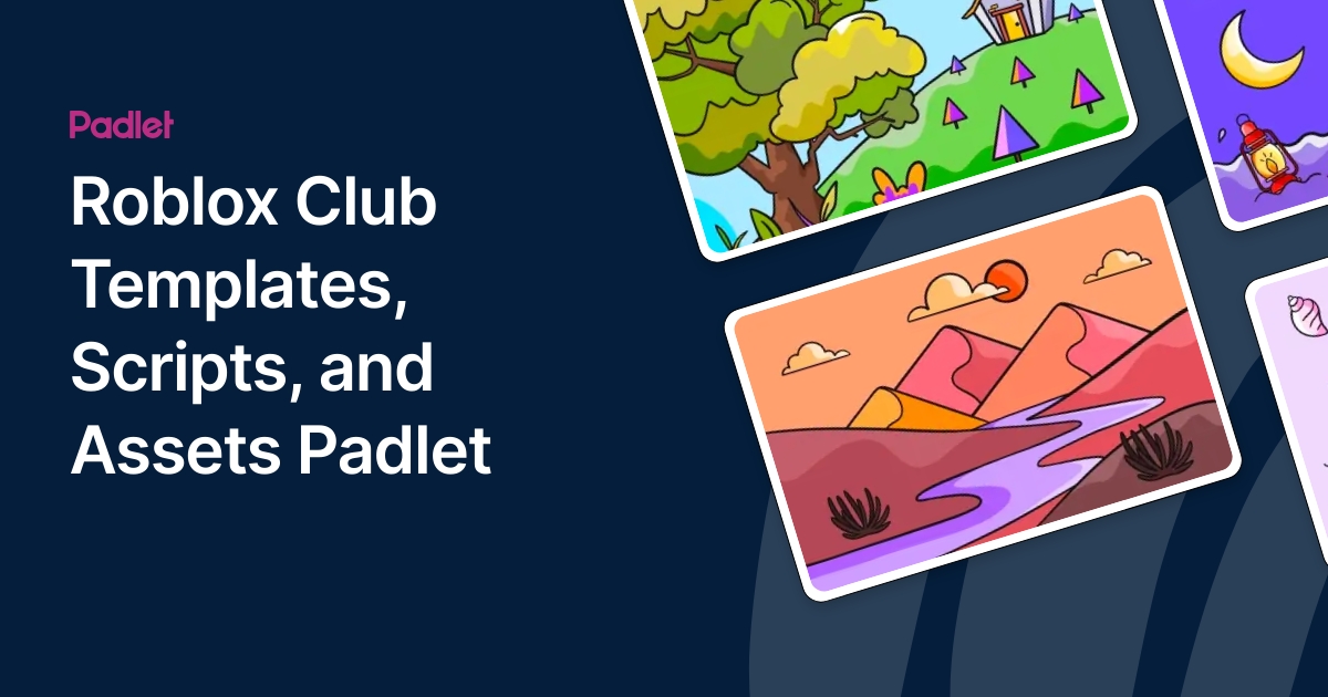 Roblox Club Templates, Scripts, and Assets Padlet