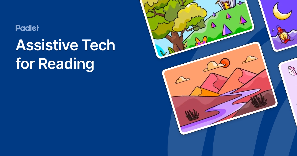 Assistive Tech for Reading