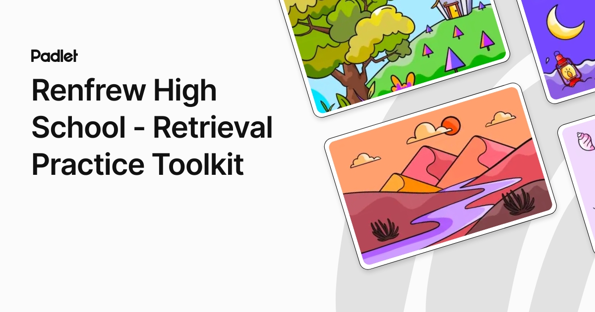 Renfrew High School - Retrieval Practice Toolkit