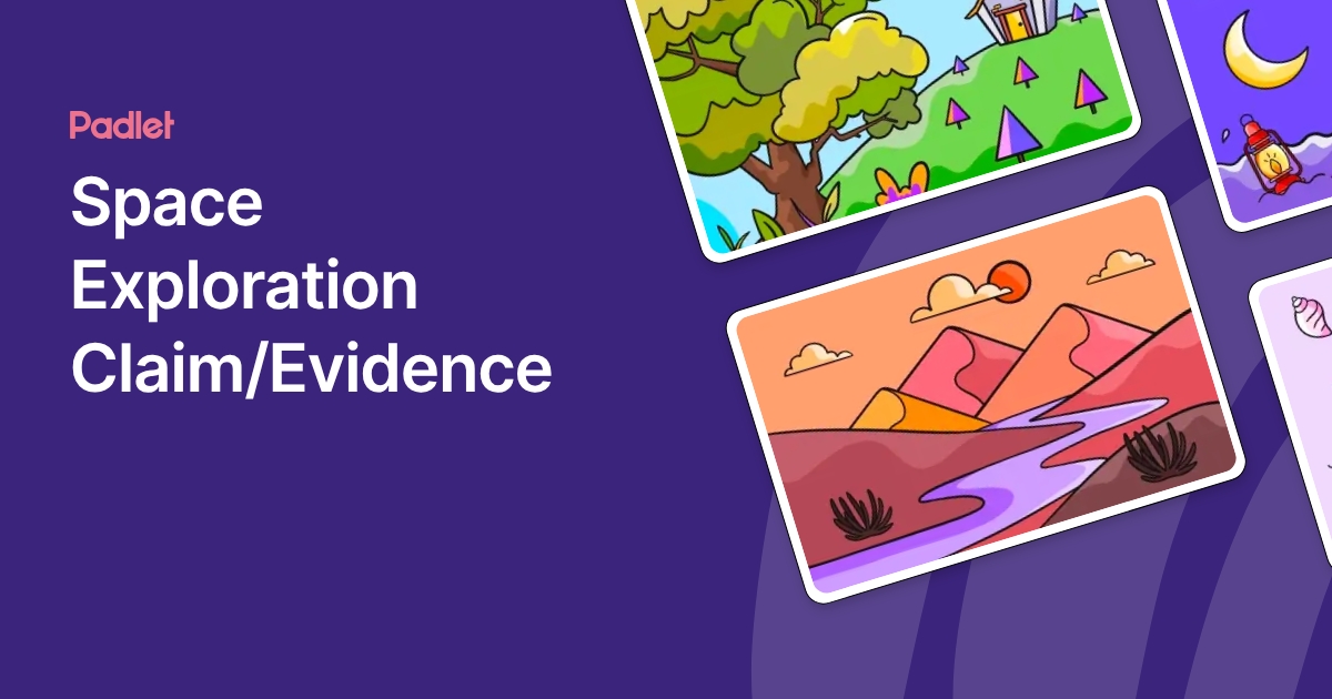 Space Exploration Claim/Evidence