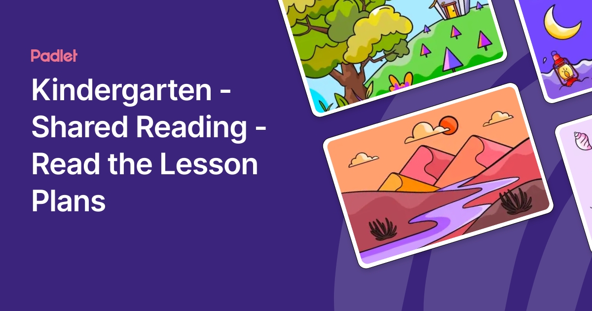 Kindergarten - Shared Reading - Read the Lesson Plans