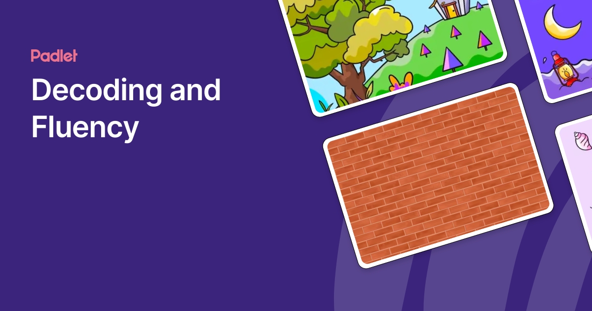 Decoding and Fluency