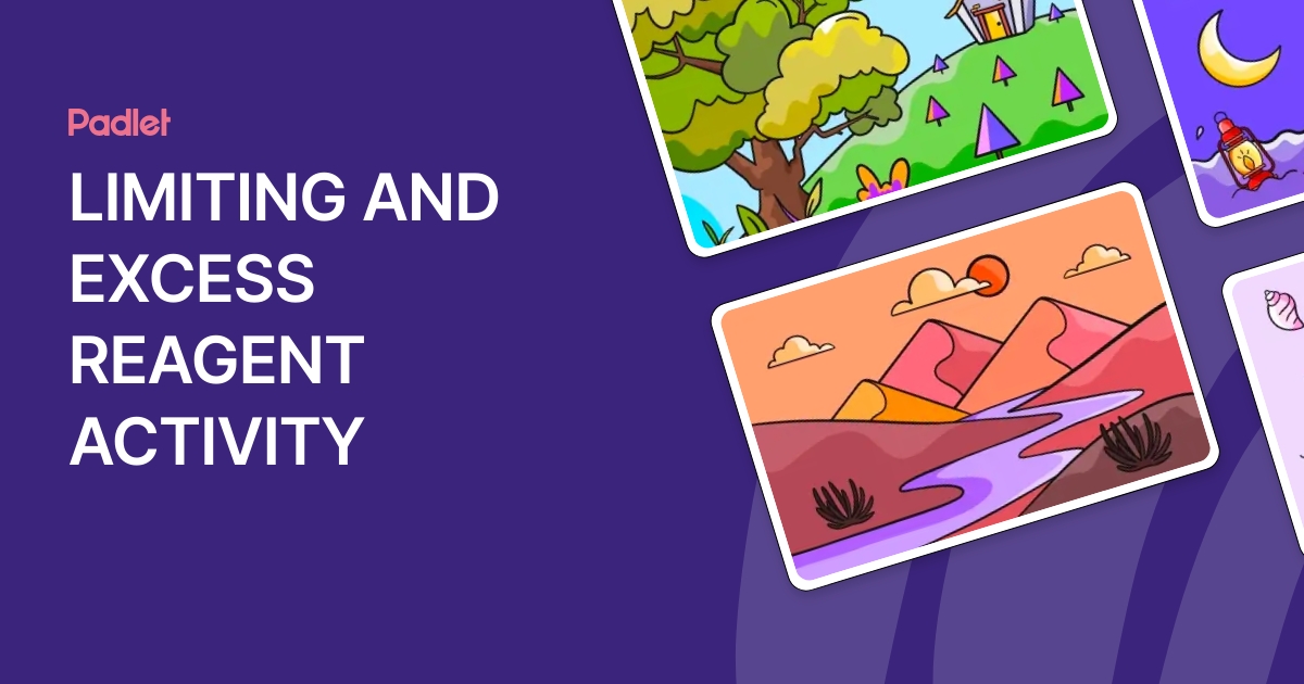 LIMITING AND EXCESS REAGENT ACTIVITY