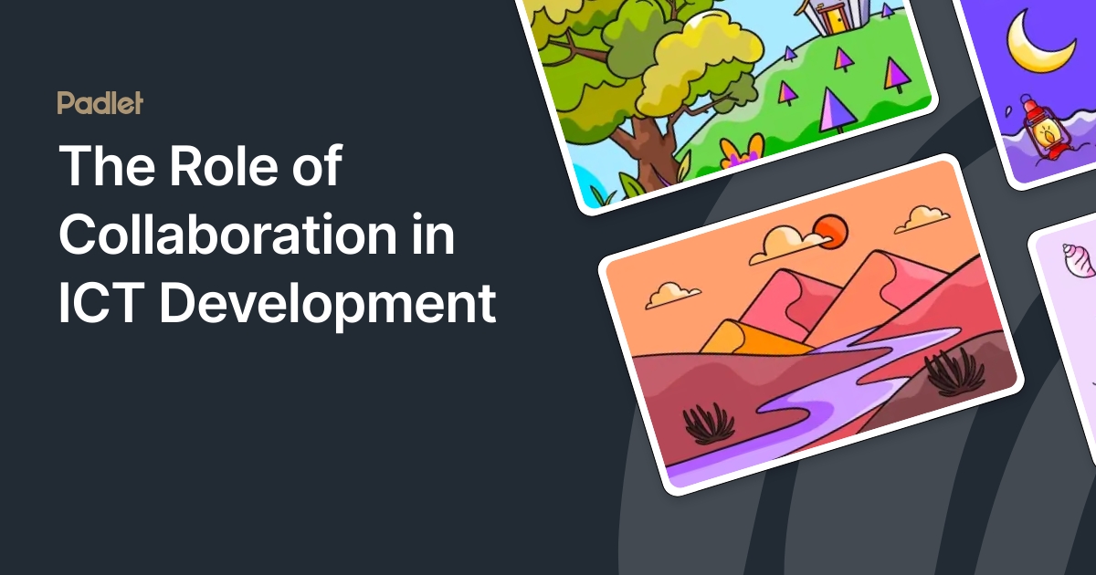 The Role of Collaboration in ICT Development