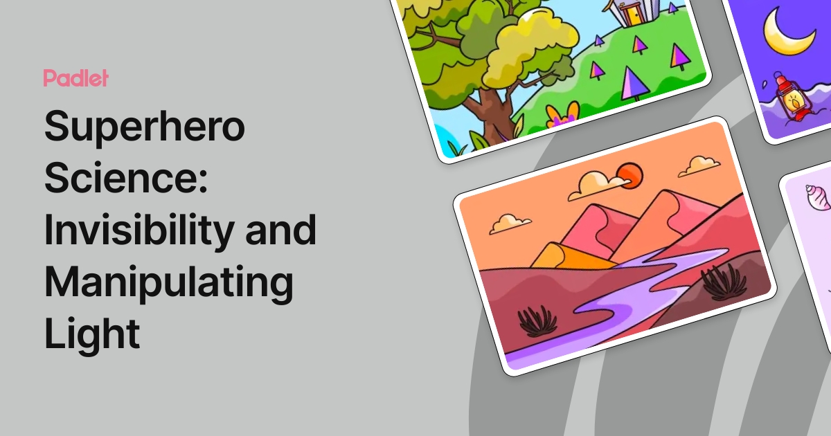 Superhero Science: Invisibility and Manipulating Light