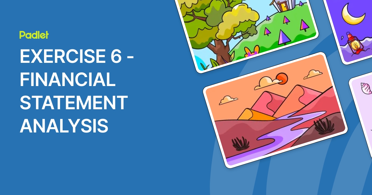 Exercise 6 Financial Statement Analysis