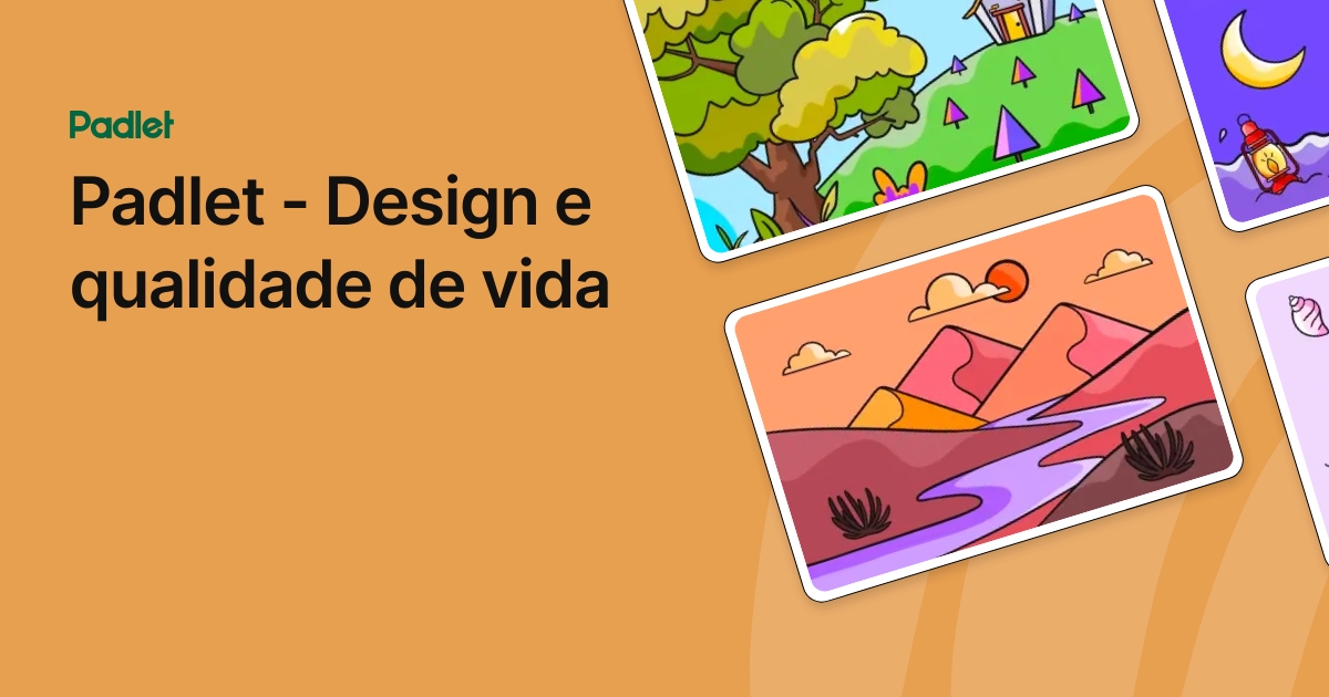 Padlet - Design e qualidade de vida