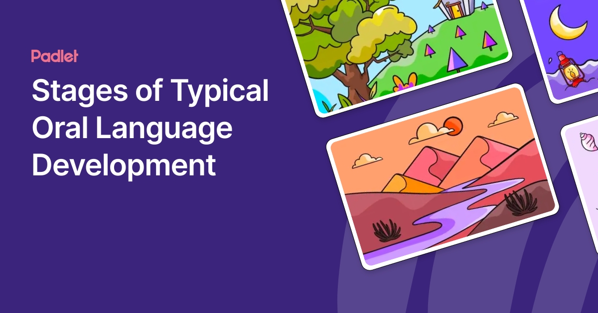 Stages of Typical Oral Language Development