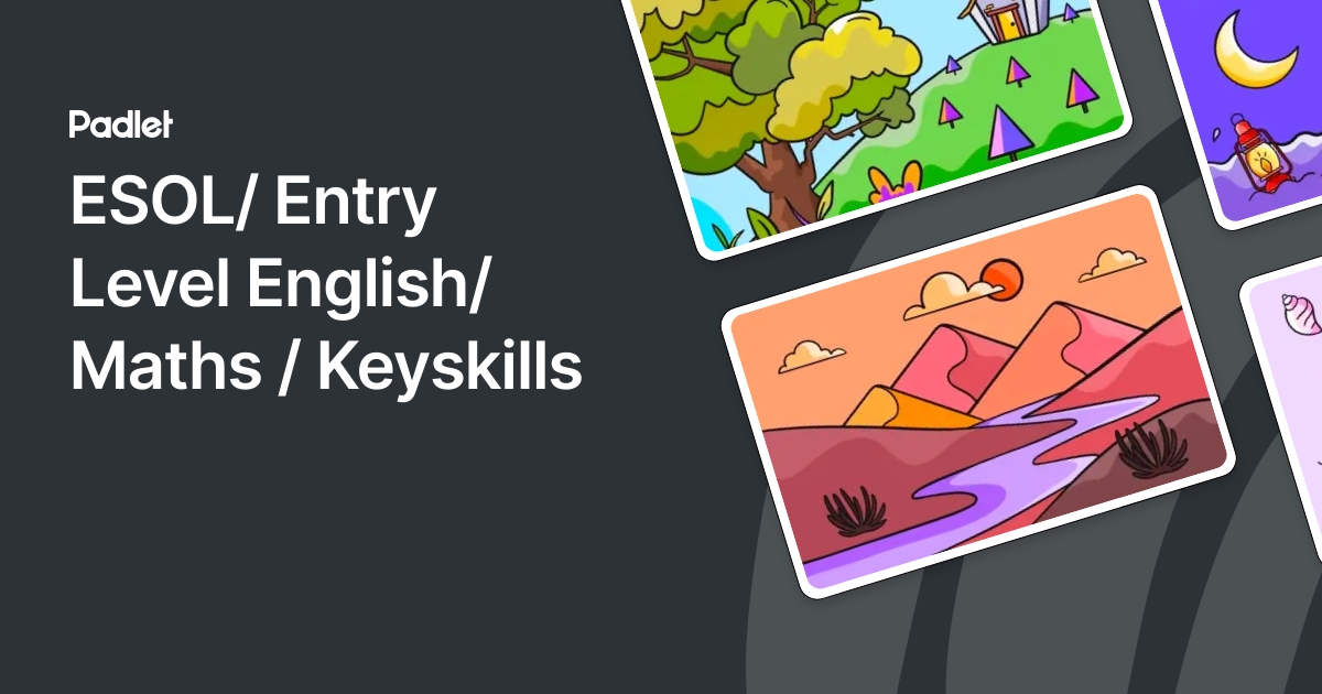 ESOL/ Entry Level English/ Maths / Keyskills