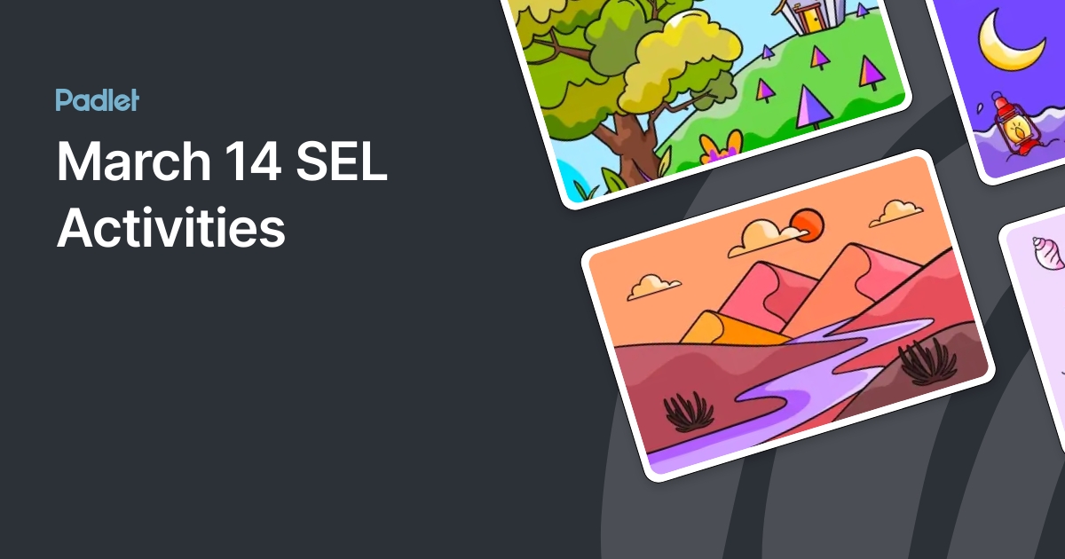 March 14 SEL Activities
