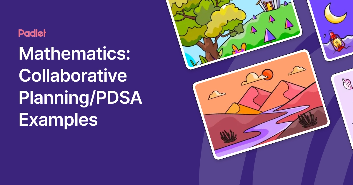 Mathematics: Collaborative Planning/PDSA Examples