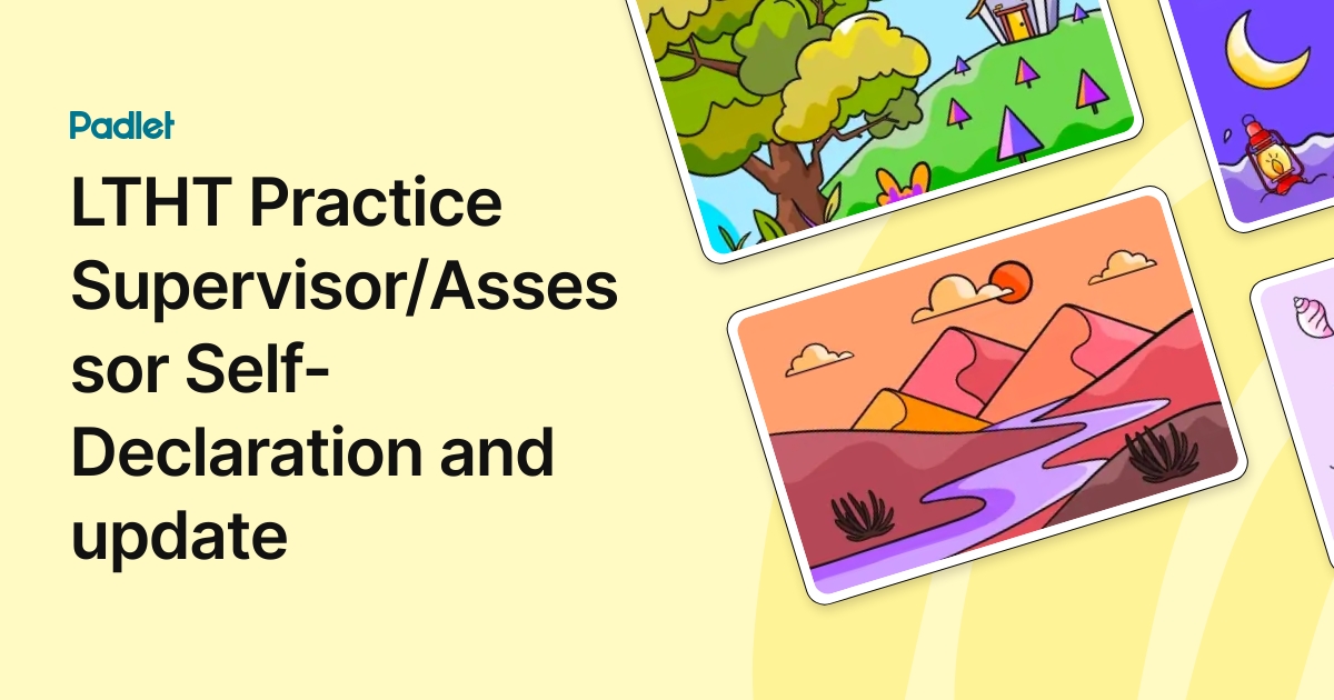 LTHT Practice Supervisor/Assessor Self-Declaration and update